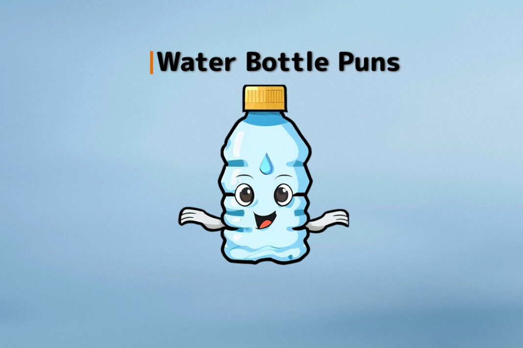 50 Funny Water Bottle Puns and Jokes to Hydrate Your Humor | Agatton 50 Funny Water Bottle Puns and Jokes to Hydrate Your Humor | Agatton